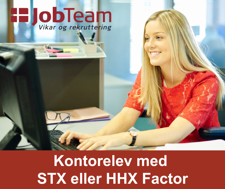Kontorelev med STX eller HHX Factor til JobTeam i Esbjerg