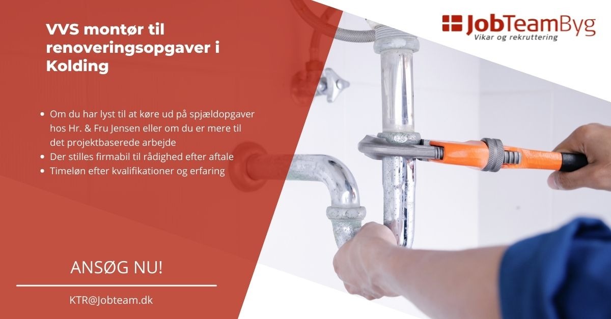 VVS-montør til renoveringsopgaver i Kolding