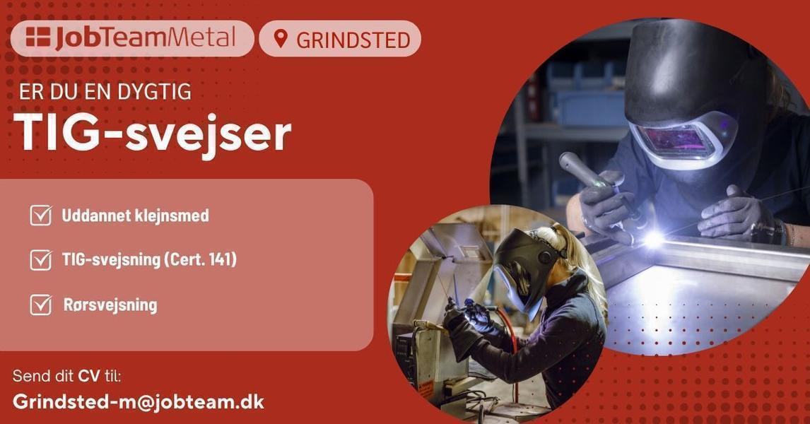Erfaren TIG-svejser med cert. 141 søges til job i Grindsted