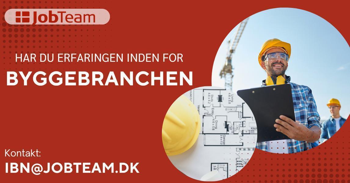 Har du erfaring inden for byggebranchen?