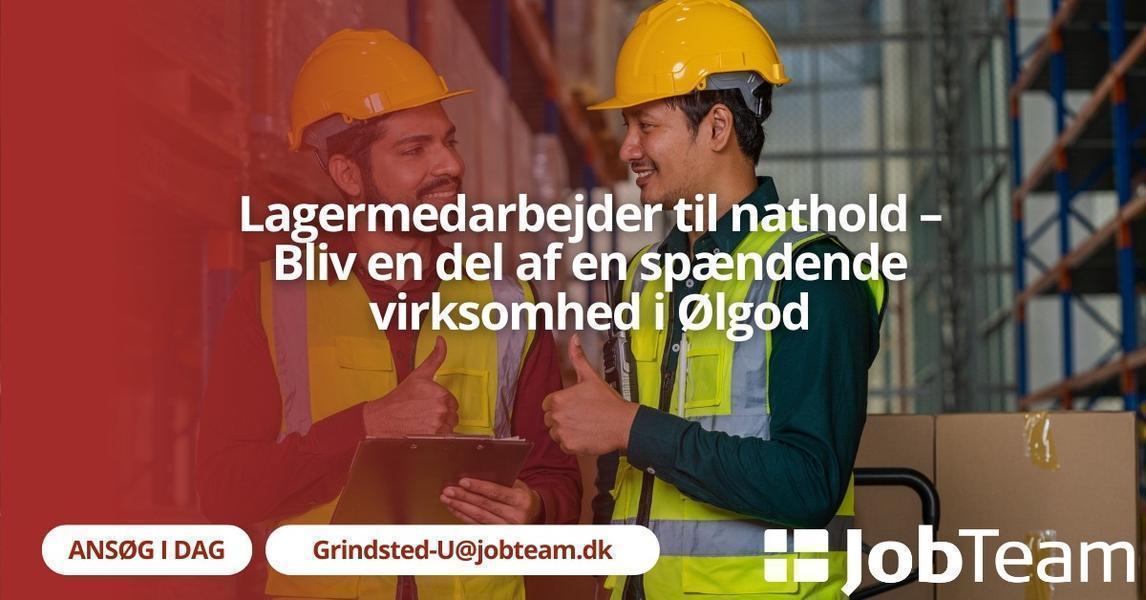 Lagermedarbejder til nathold – Bliv en del af en spændende virksomhed i Ølgod