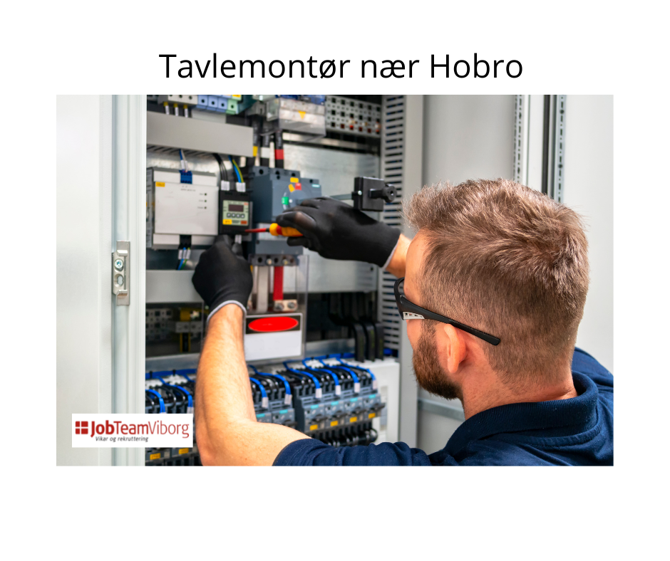 Tavlemontør søges til Hobro og omegn