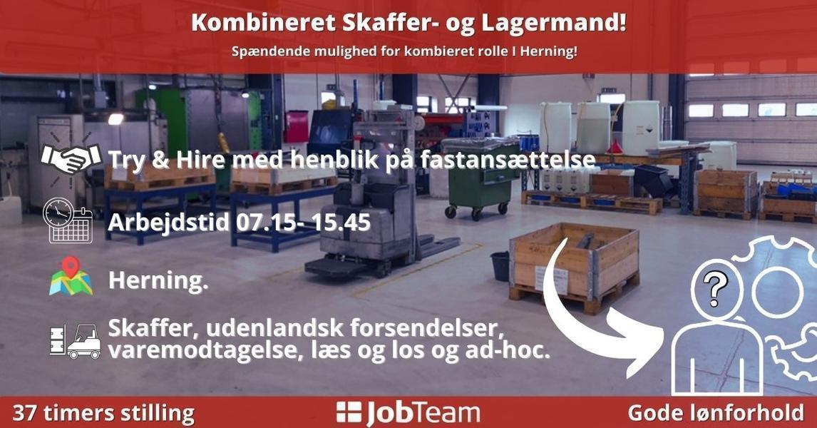 Skaffer/ lagermedarbejder i Herning